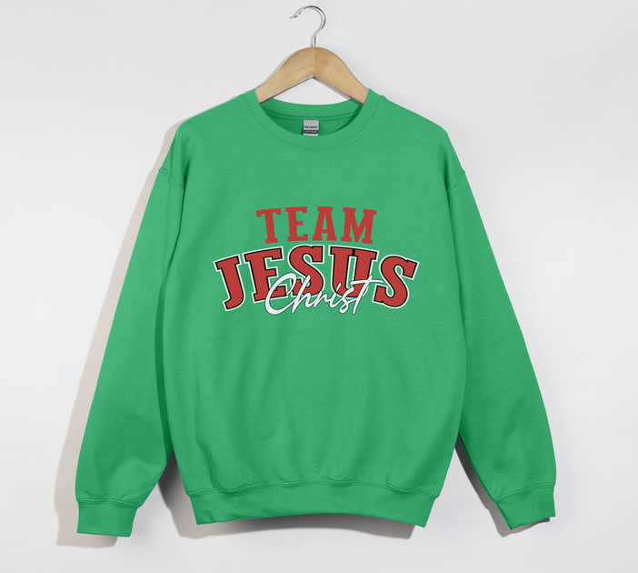 Team Jesus Christ - Sweatshirt | Evercardia