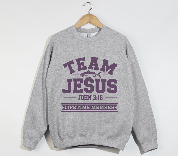 Team Jesus, Lifetime Member - Christian Sweatshirt | Evercardia