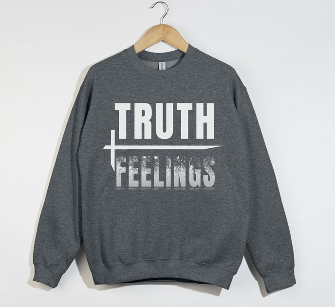 Truth Over Feelings - Christian Sweatshirt | Evercardia